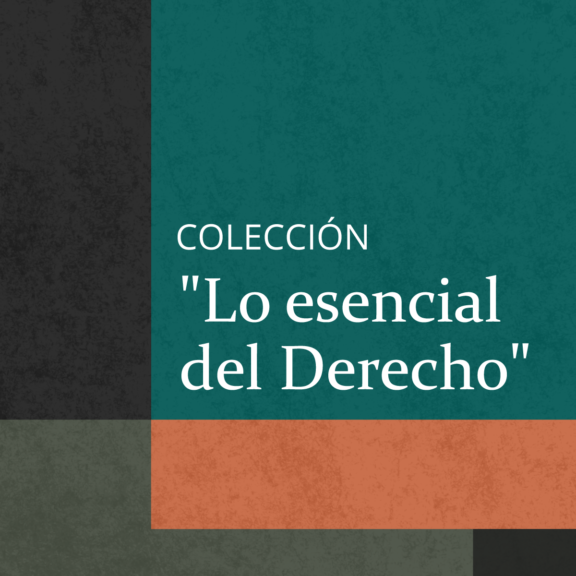 Lo Esencial del Derecho - Facultad de Derecho