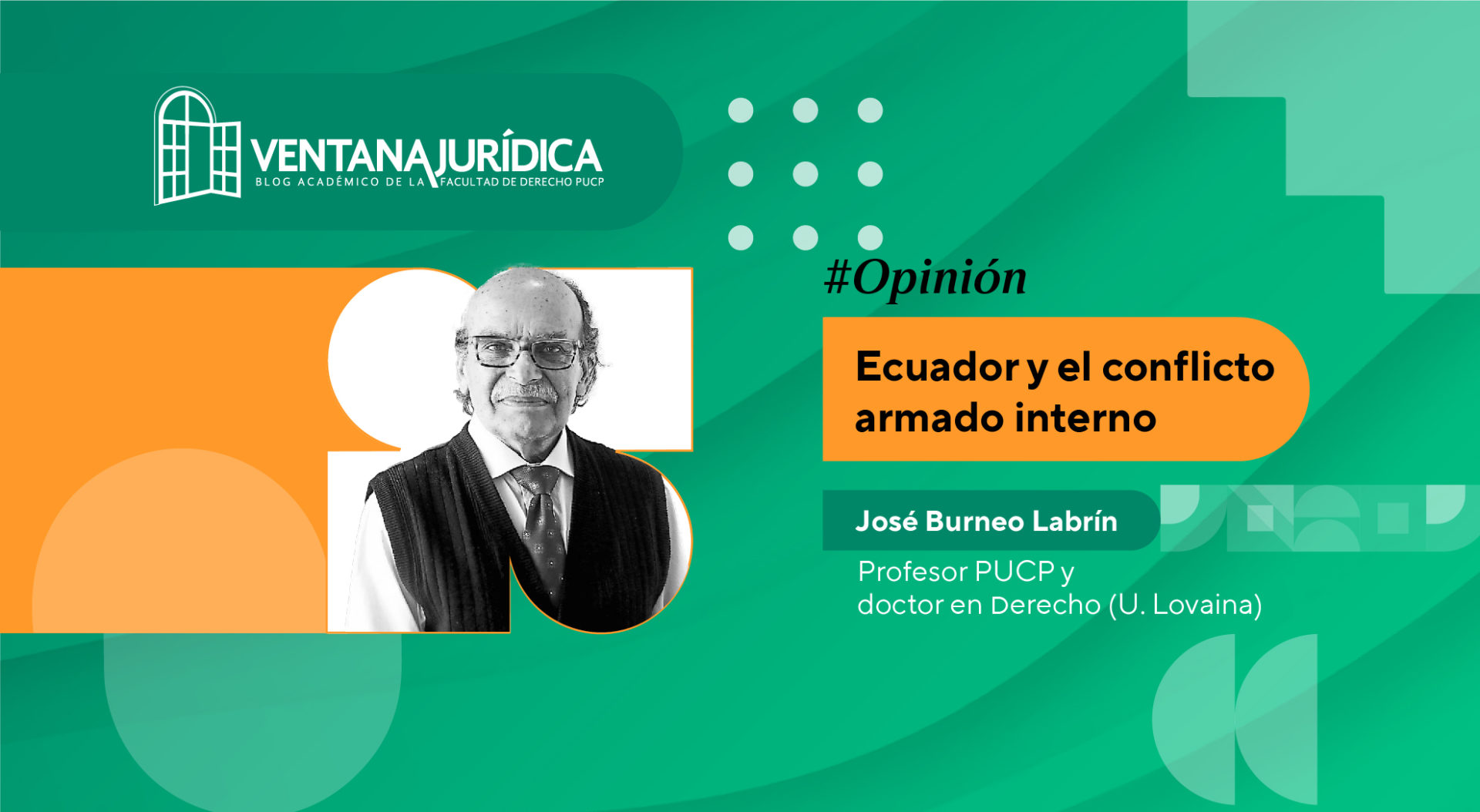 Ecuador y el conflicto armado interno - Facultad de Derecho